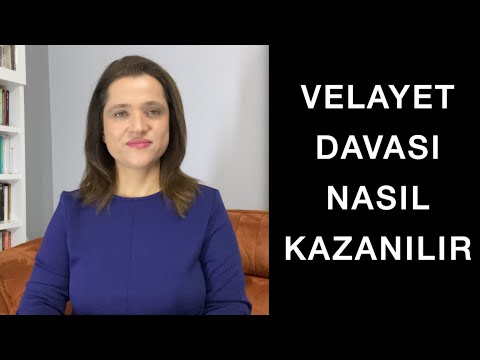 VELAYET DAVASI NASIL KAZANILIR | Av. Aysel Aba Kesici |