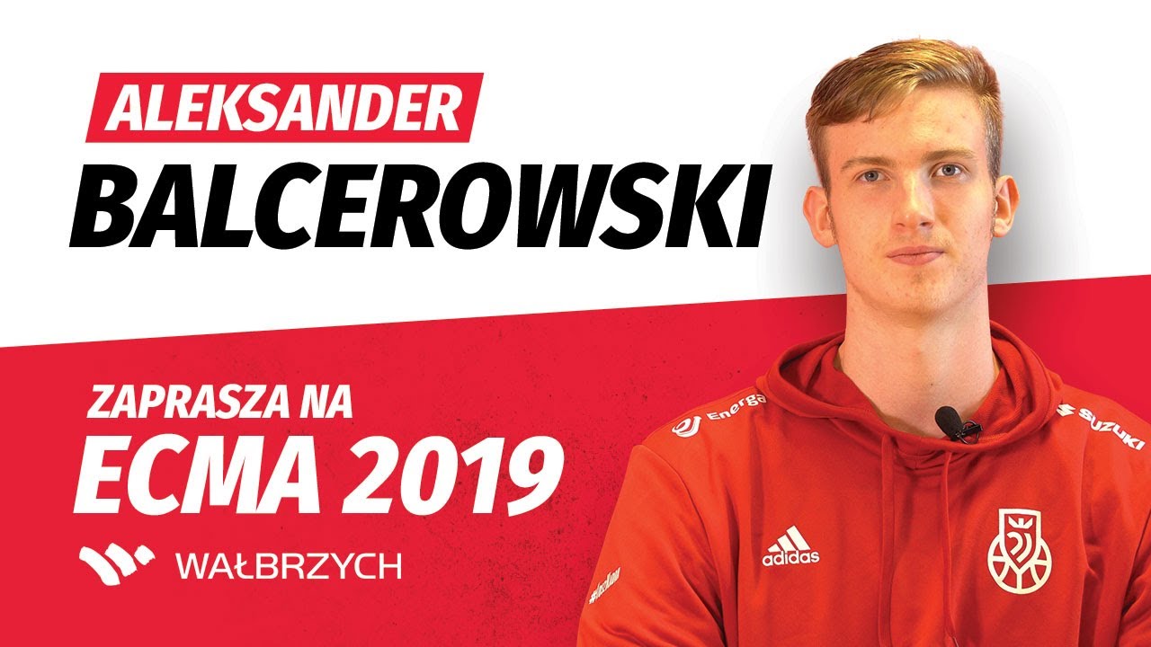 Aleksander Balcerowski zaprasza na ECMA 2019 Wałbrzych - YouTube