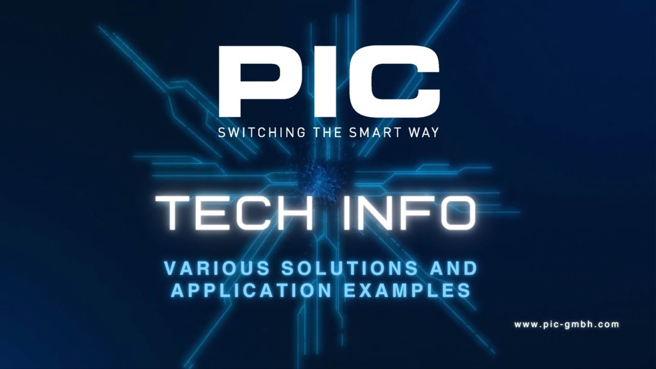 PIC TECH INFO - VARIOUS SOLUTIONS AND APPLICATION EXAMPLES - YouTube