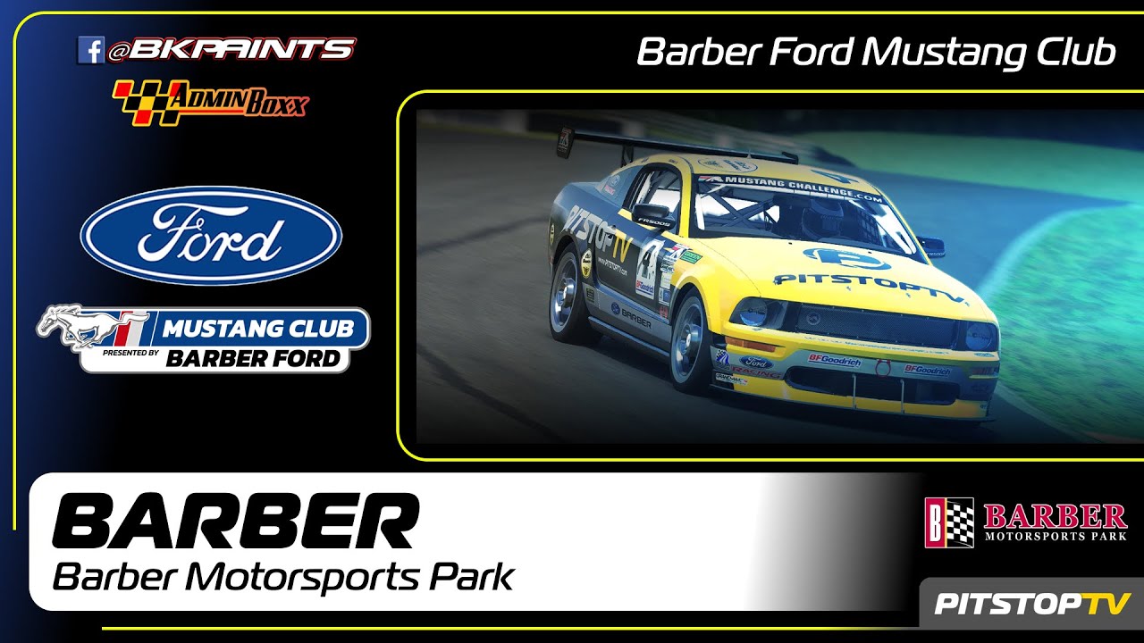 Barber Ford Mustang Club Season 1 || Barber - YouTube