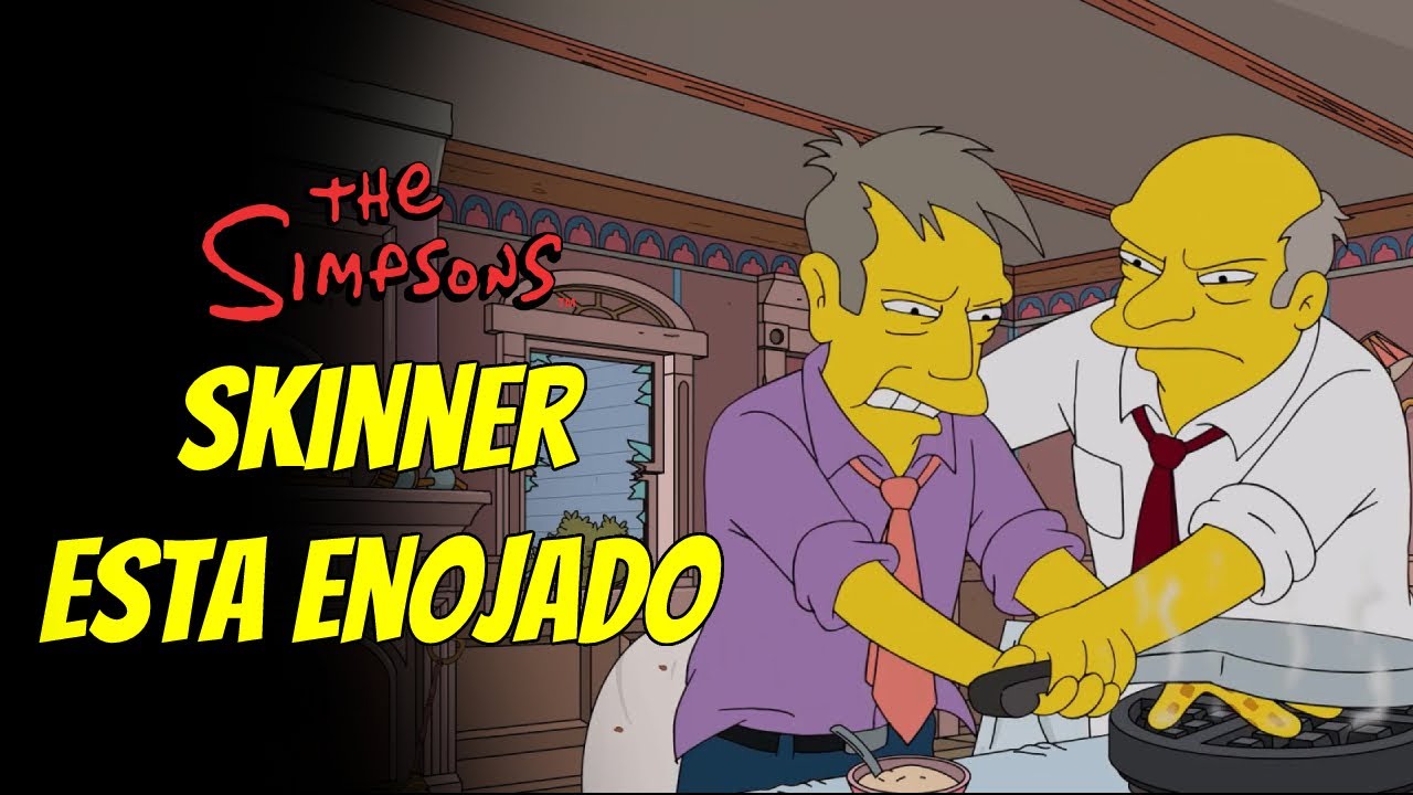 Los Simpson - Skinner esta enojado - YouTube