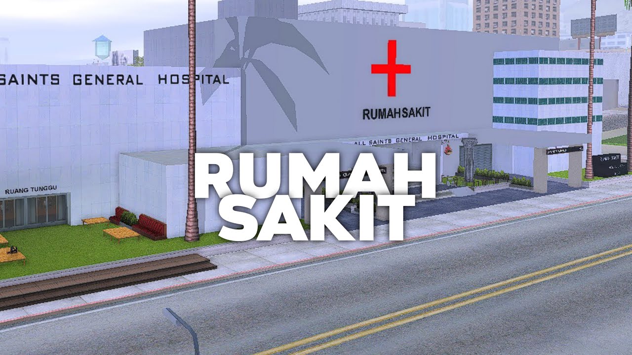 [ SHARE ] MAPPINGAN RUMAH SAKIT | MAPPING GTA SAMP | LINK DOWNLOAD ...