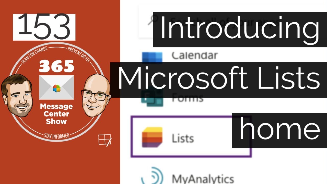 Introducing Microsoft Lists home - 365 Message Center Show #153 - YouTube