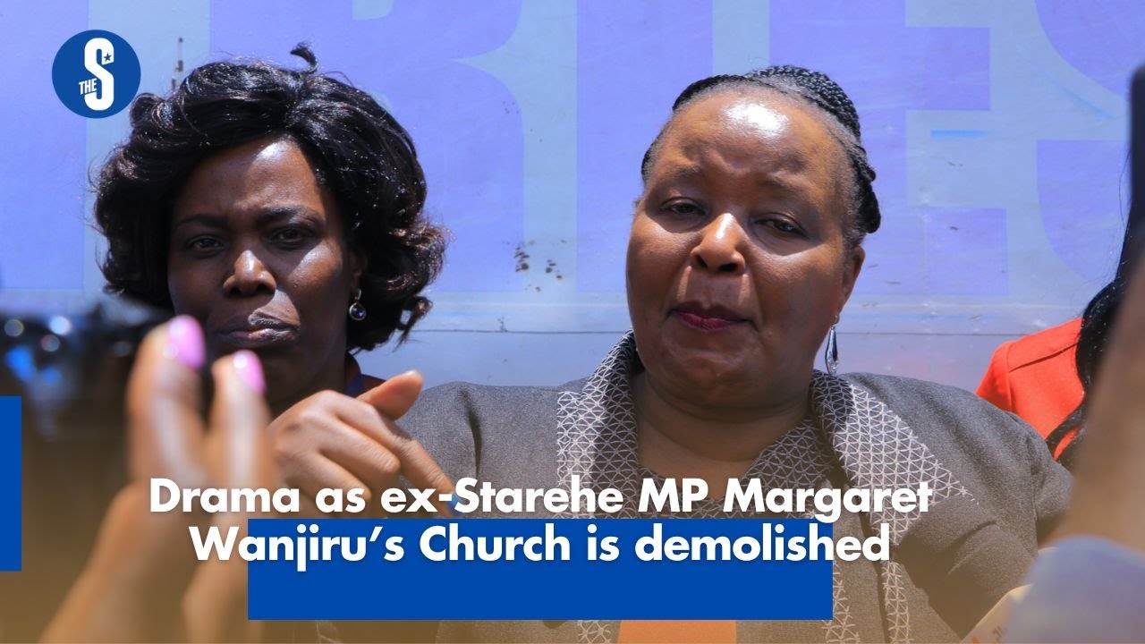 Drama as ex Starehe MP Margaret Wanjiru’s section of Church is ...