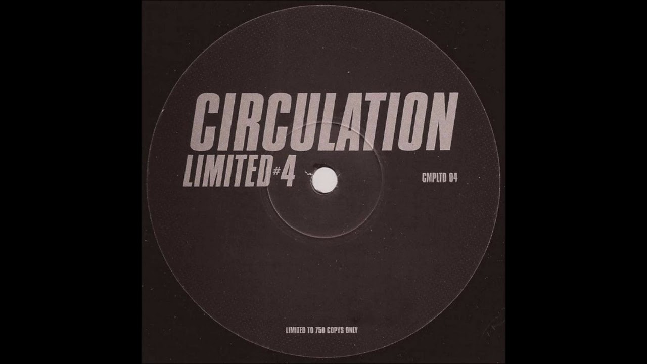 Circulation - Limited #4 - YouTube