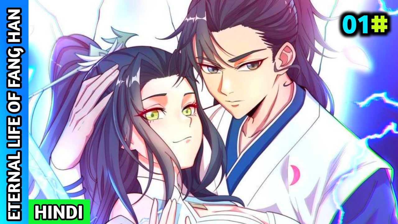 Eternal Life Of Fang Han (2024) Episode 1 || Explained in Hindi - YouTube