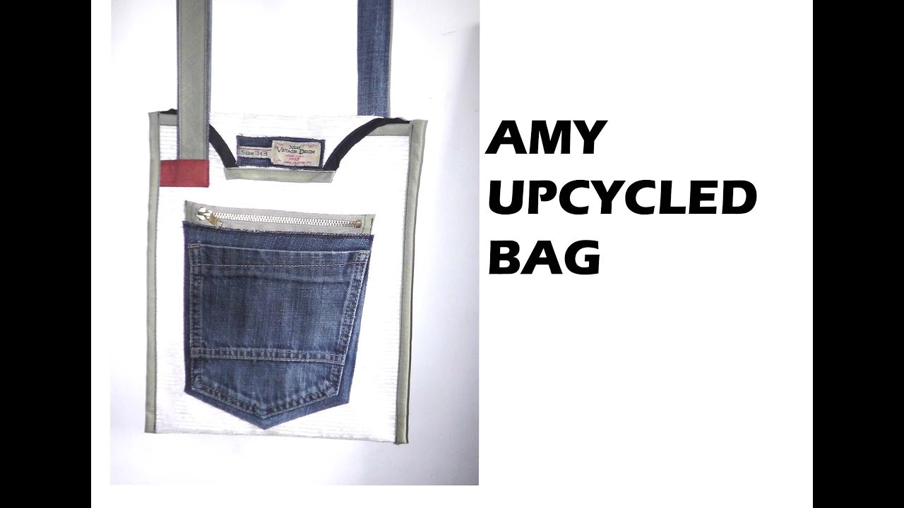 Amy Upcycled bag - YouTube