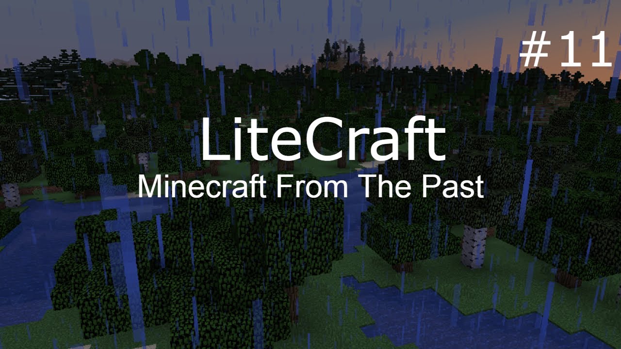LiteCraft: From The Past - Solo Adventures (Pt .11) - YouTube