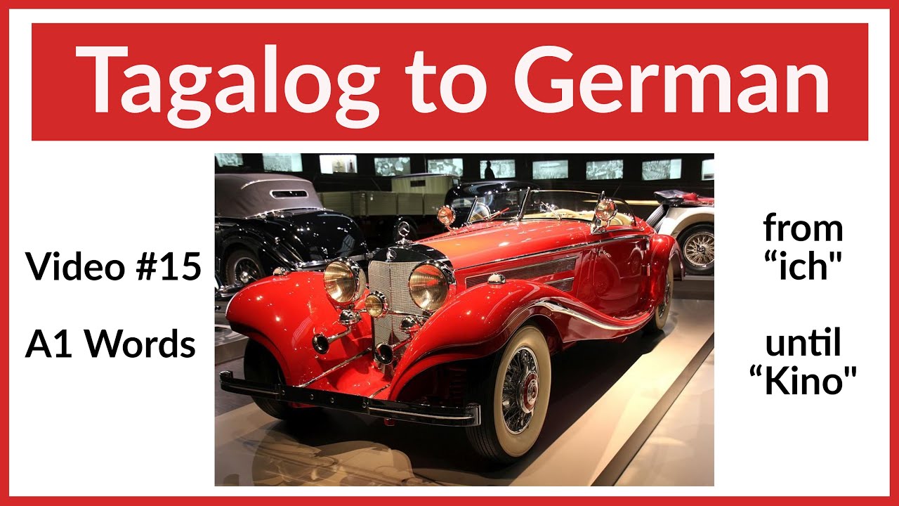 Tagalog to German Video #15 / A1 Words/ from "ich" until "Kino" - paano ...