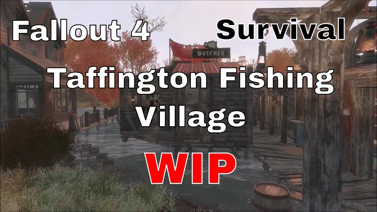 Fallout 4 Taffington Fishing Village - WIP - Survival Settlement - Xbox ...