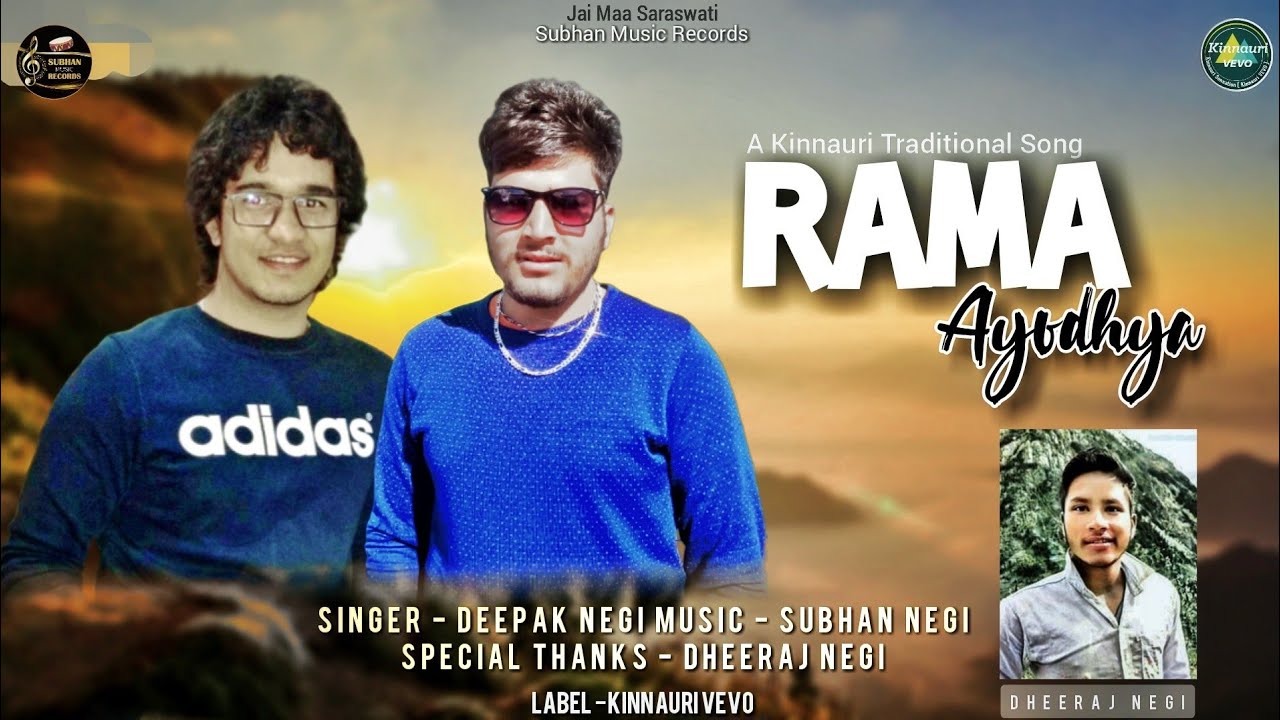 Rama Ayodhya (2020) | A traditional Kinnauri Song | By Deepak Negi ...