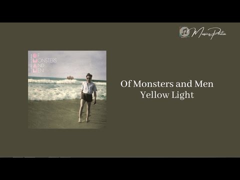 Of Monsters and Men - Yellow Light [Audio & Lyrics] - YouTube