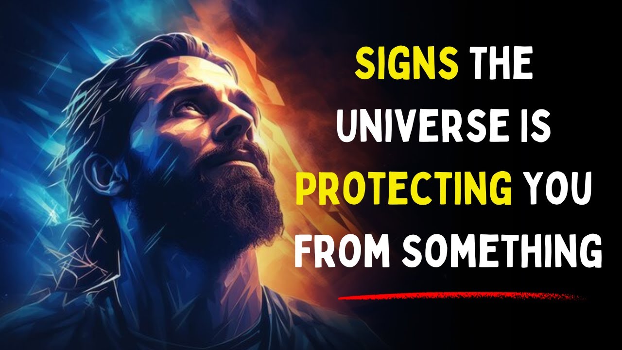 5 Signs The Universe Is Protecting You From Something - YouTube