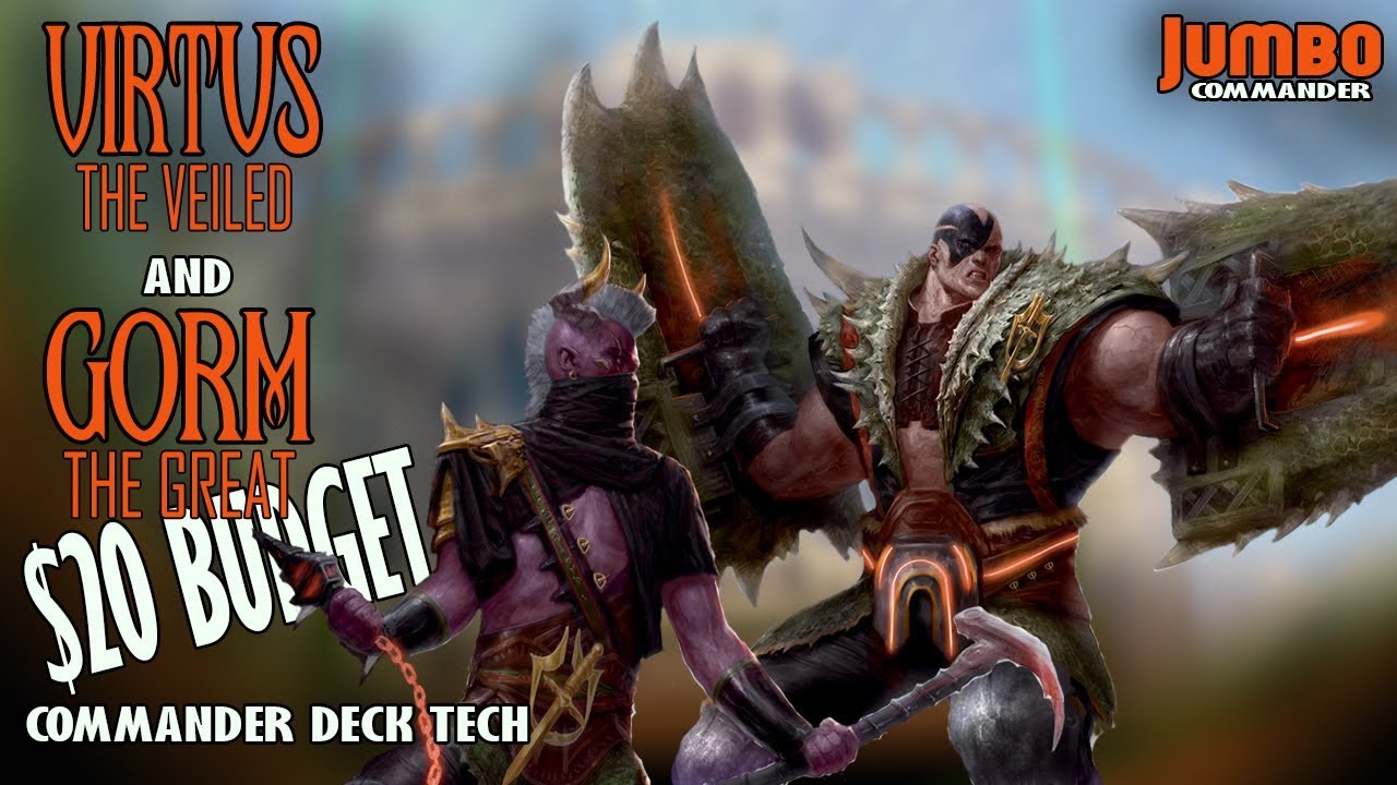 Virtus and Gorm Budget Commander Deck Tech - YouTube