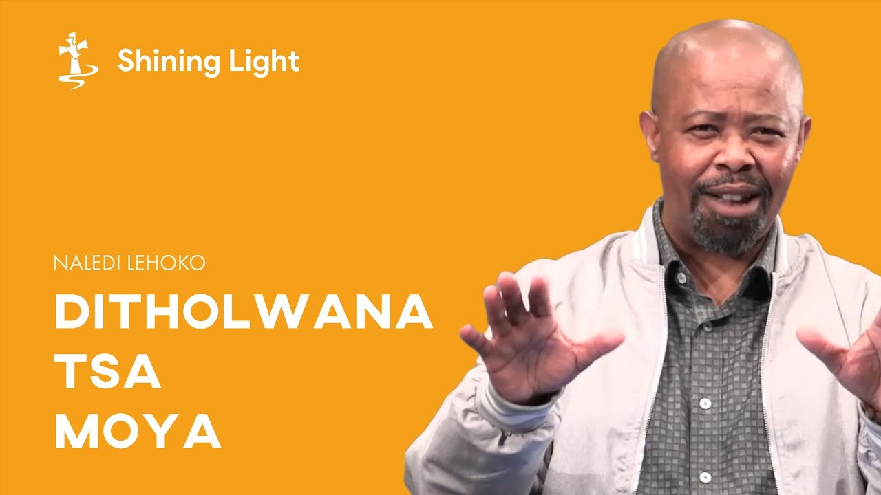 DITHOLWANA TSA MOYA - NALEDI LEHOKO (Tšebeletso ea kereke) - YouTube