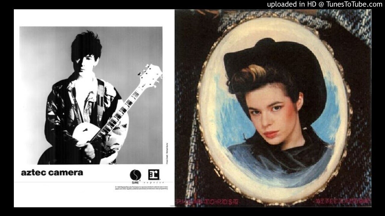 Aztec Camera - Pillar to Post - 80s New Wave - YouTube