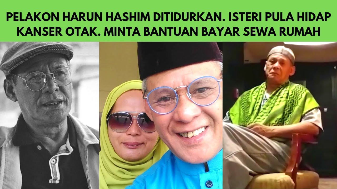 Alami Glaukoma, Begini Nasib Pelakon Harun Hashim & Isteri - YouTube