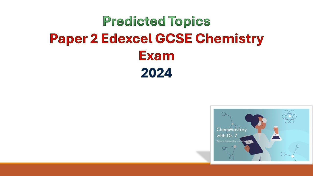 Predicted Topics Paper 2 Edexcel GCSE Chemistry Exam 2024 - YouTube