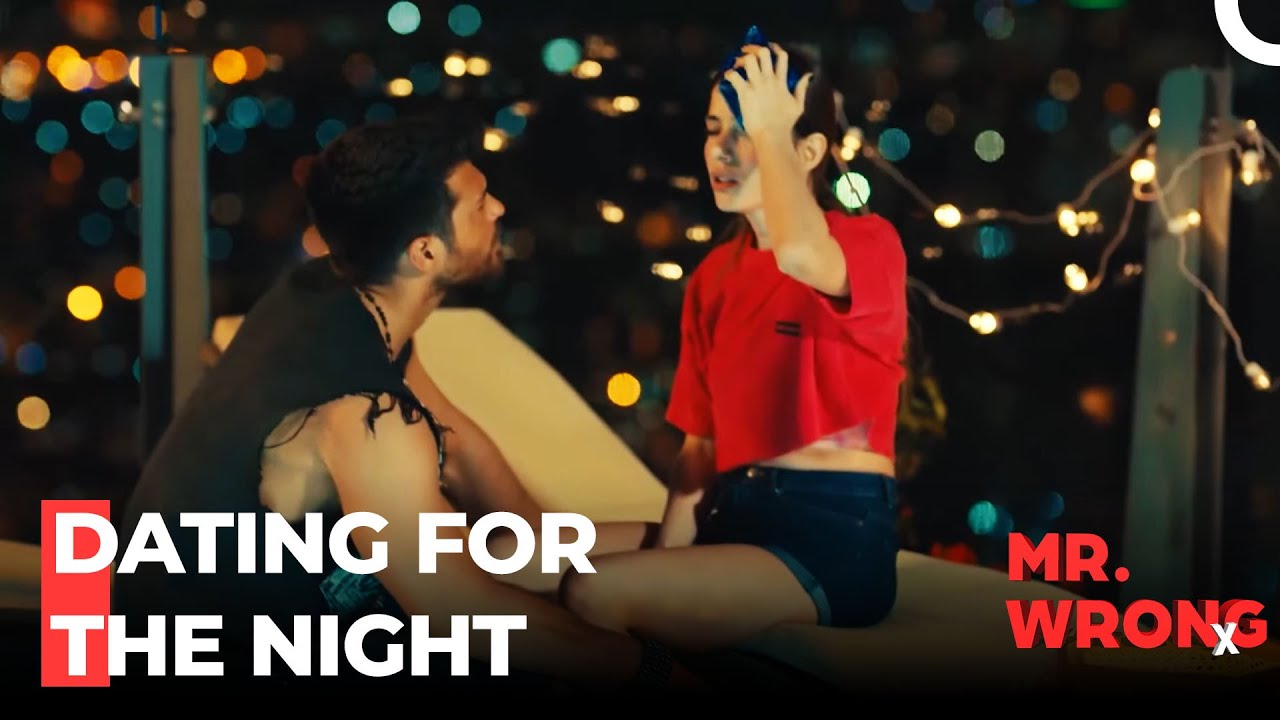 Pretending To Be Lovers For A Night - Mr. Wrong Episode 1 - YouTube