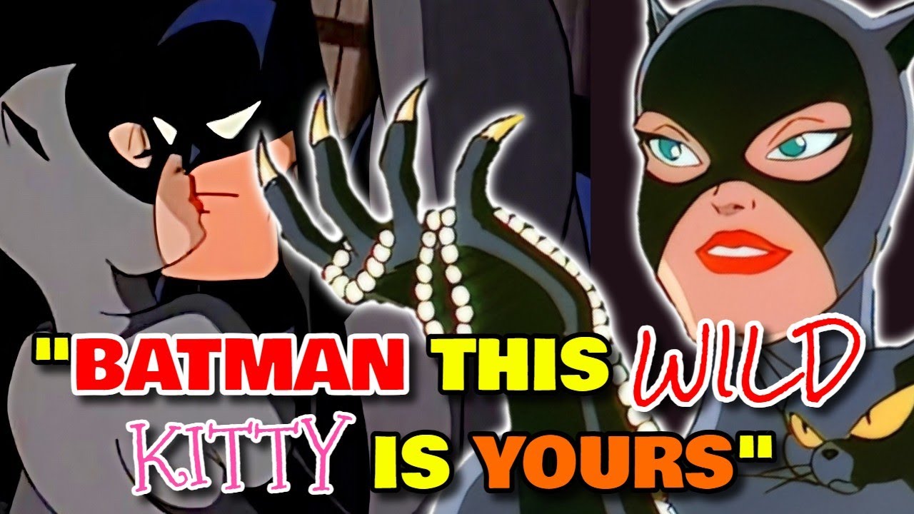 8 Catwoman Best Moments In Batman The Animated Series - YouTube