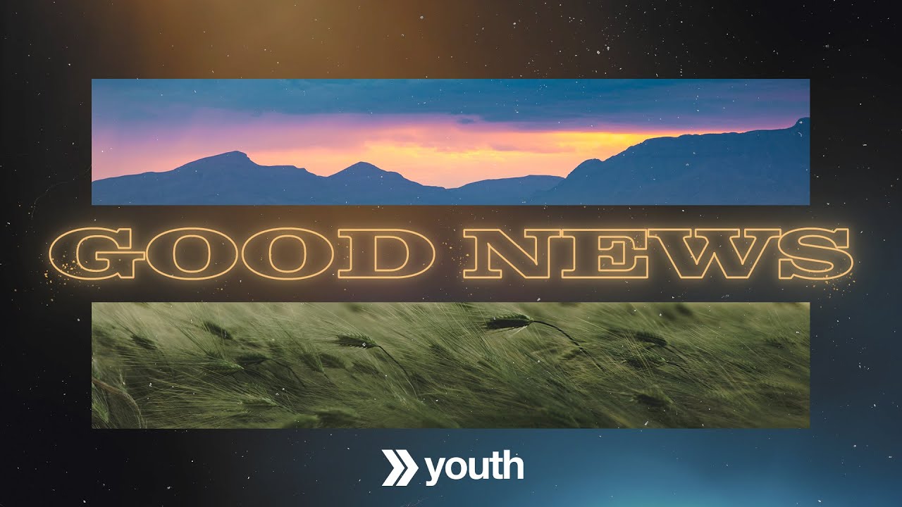 The Good News - Week 1 - YouTube