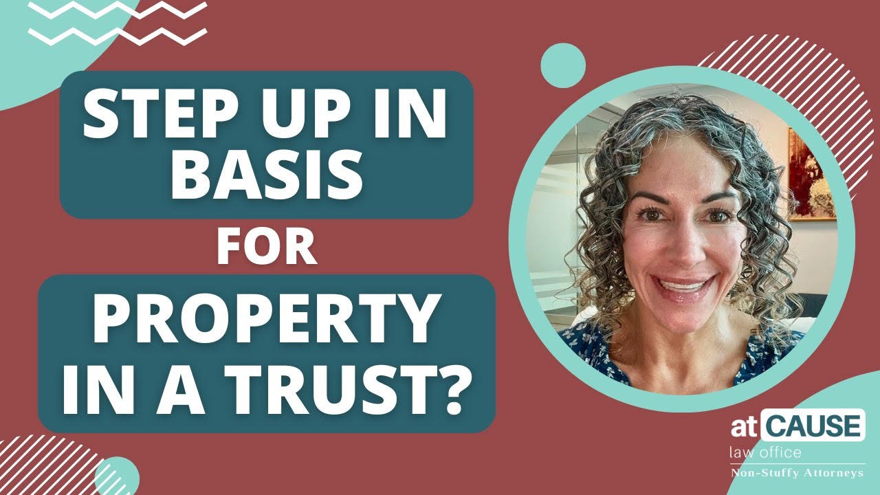Does Property in a Trust Get an Automatic Step-Up in Basis When ...