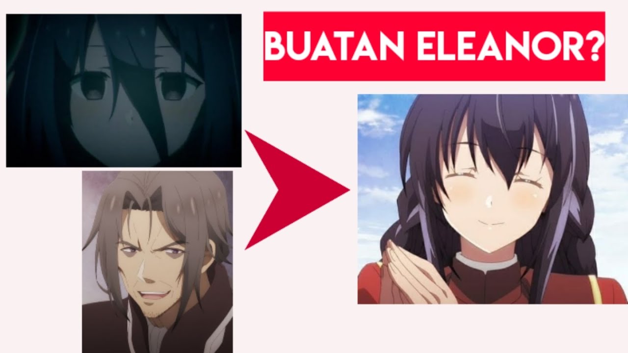 SIAPAKAH ELEANOR BIANCA? | Maou Gakuin - YouTube
