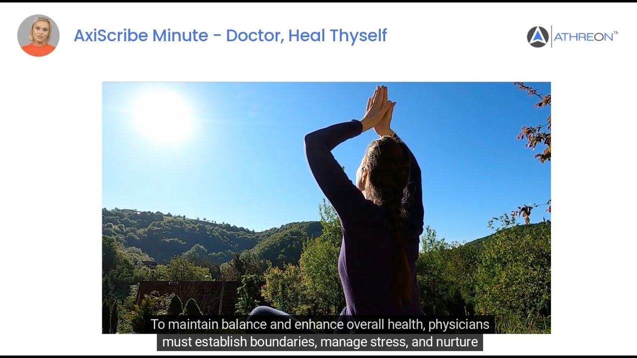 Doctor, Heal Thyself: The Importance of Self-Care in Medicine | Athreon ...
