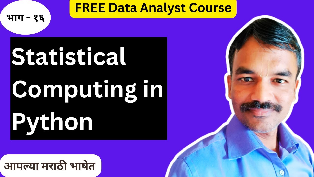 Statistical Computing In Python Marathi Python In Marathi Youtube