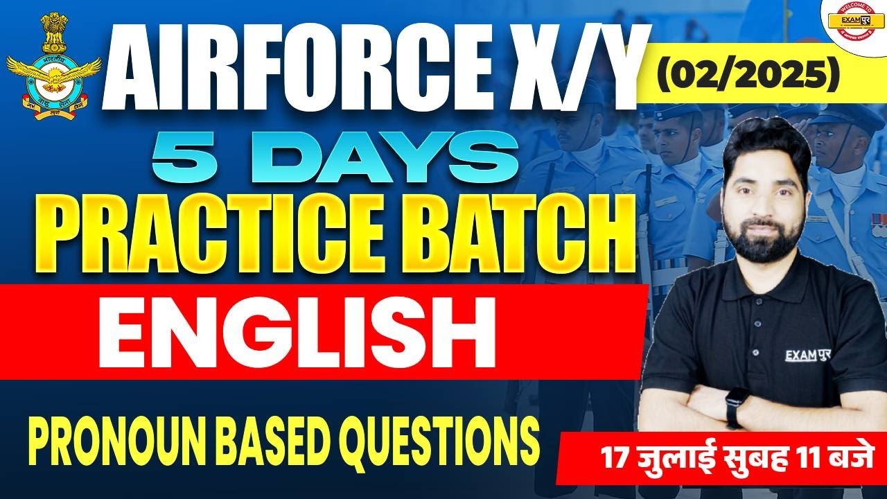 AIRFORCE X/Y || 02/2025 || 5 DAYS PRACTICE BATCH || ENGLISH || PRONOUN ...