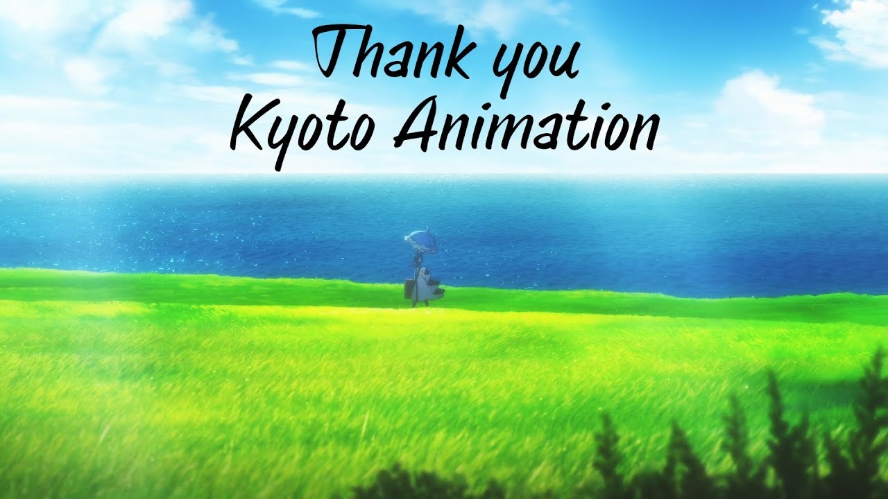 Thank You Kyoto Animation #helpkyoaniheal - YouTube
