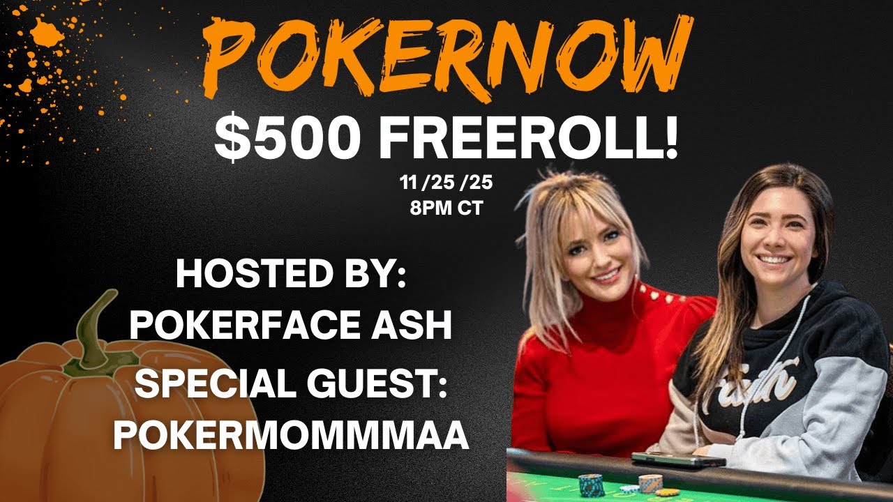 Pokerface Ash $500 Freeroll with guest PokerMommaa! All welcome to play ...