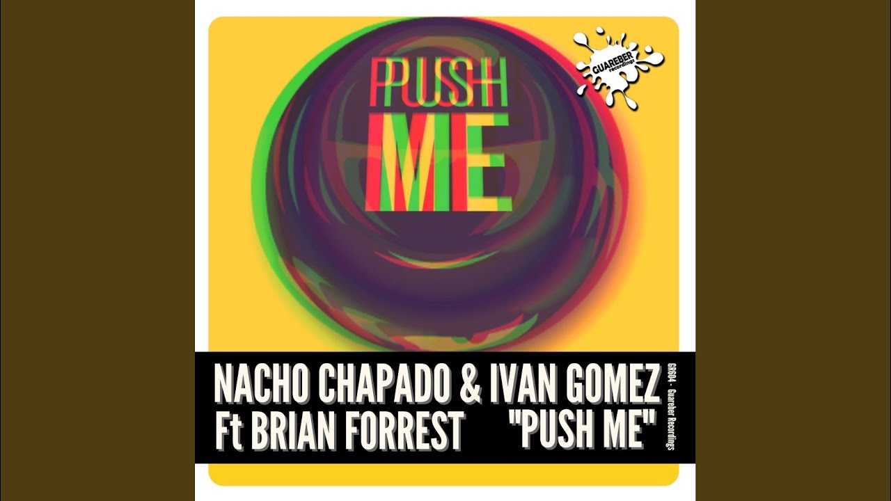 Push Me (Original Mix) - YouTube