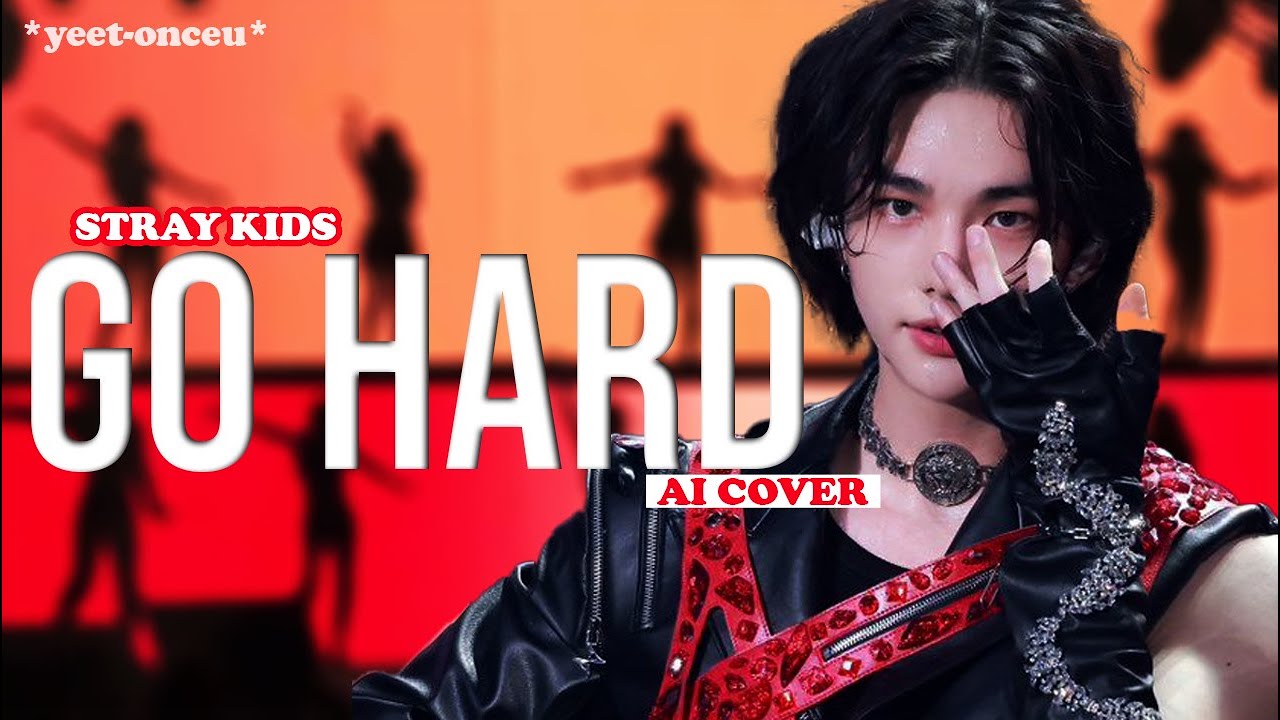 [AI COVER] How Would Stray Kids Sing 'GO HARD' (by TWICE) | *yeet-onceu ...