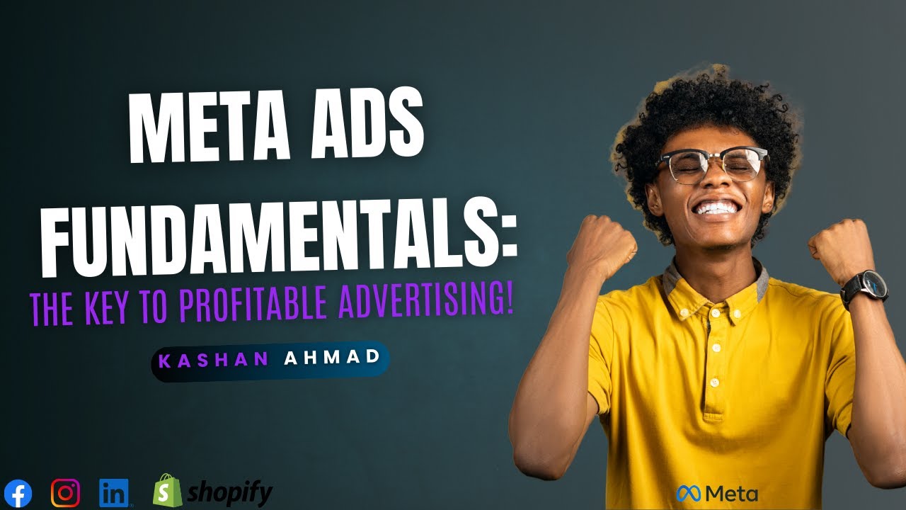 Class 1 | Meta Ads Fundamentals: The Key to Profitable Advertising ...