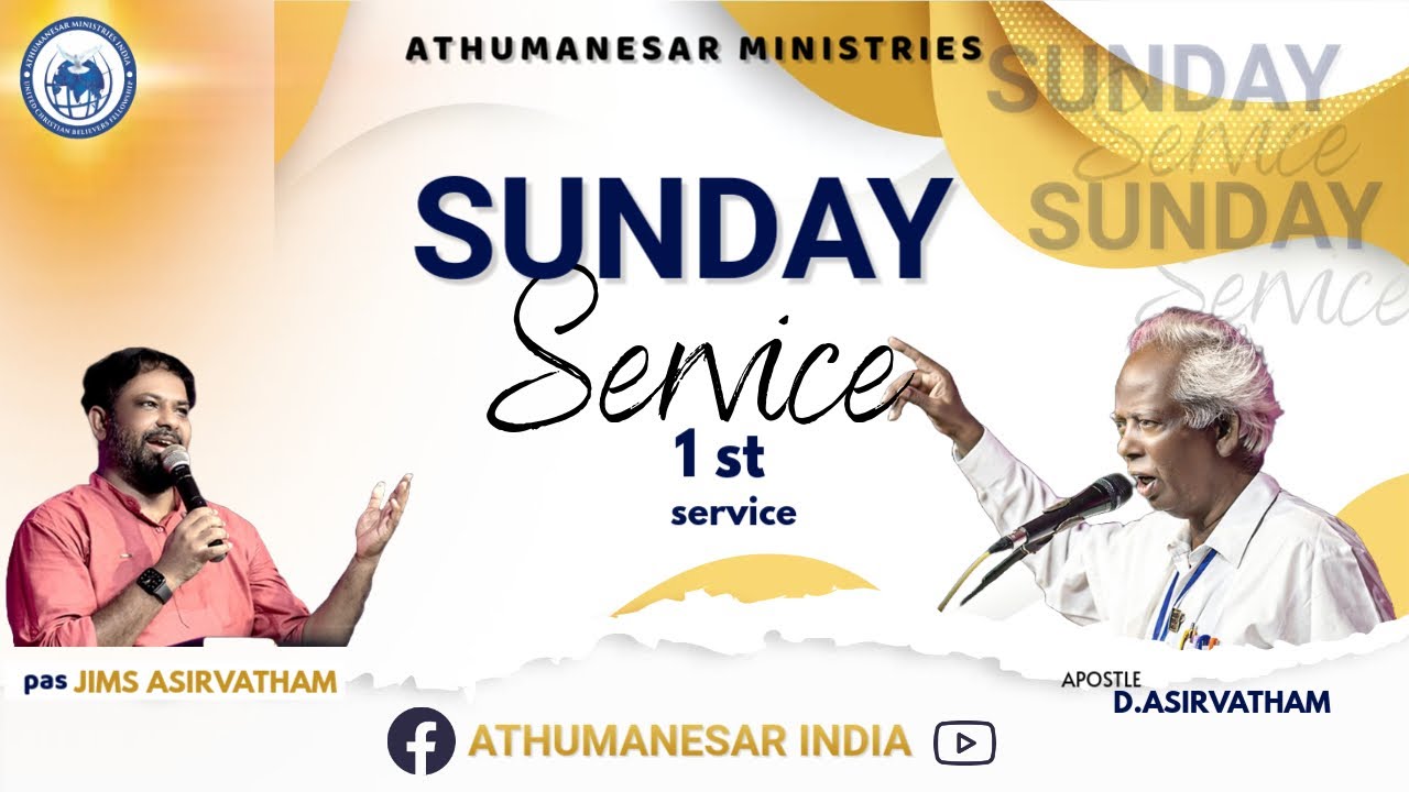 19 01 2025 /SUNDAY WORSHIP | 1st SERVICE | APOSTLE D ASIRVATHAM | pas ...