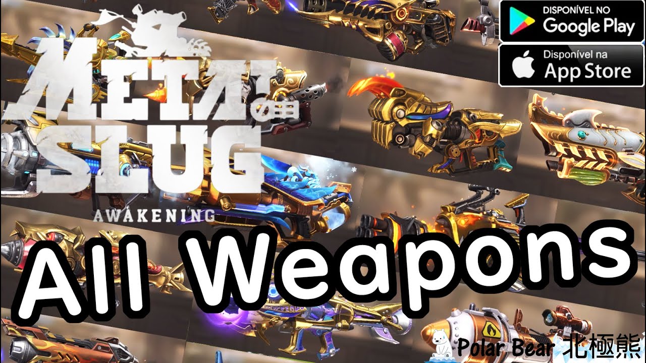 Metal Slug: Awakening - All Weapons - YouTube