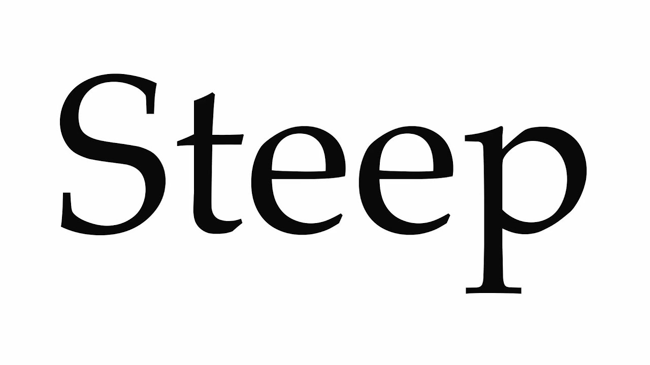How to Pronounce Steep - YouTube