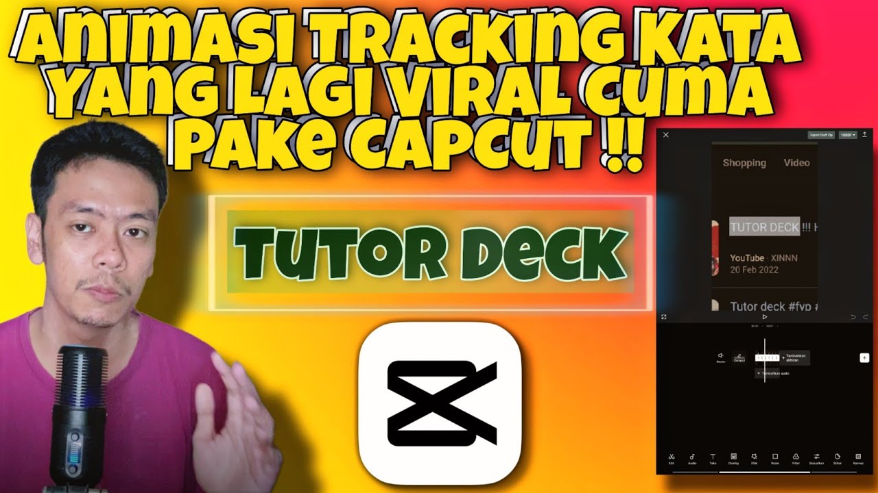 Cara Membuat Editing Video Tracking Kata Viral dengan CapCut (Gratis ...