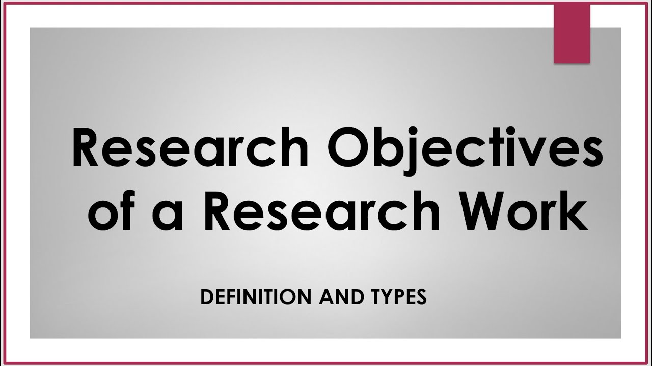 Research Objectives of a Research Work | PhD | Ferry Tech - YouTube