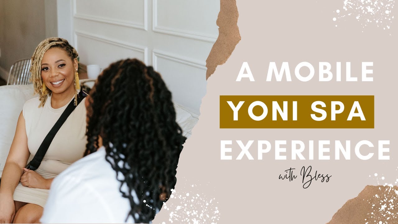What to Expect at YONI SPA - YouTube