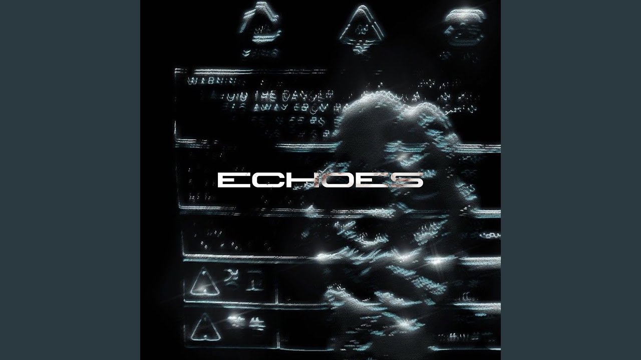 Echoes - YouTube