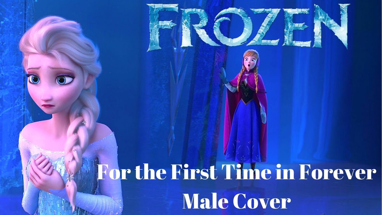 Frozen: For the First Time in Forever (Reprise) Male Cover - YouTube