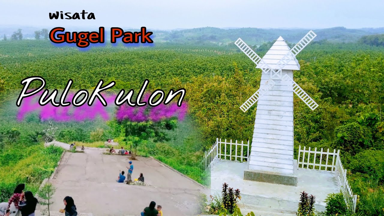 GUGEL PARK /Gunung tugel ||WISATA pulokulon,grobogan - YouTube