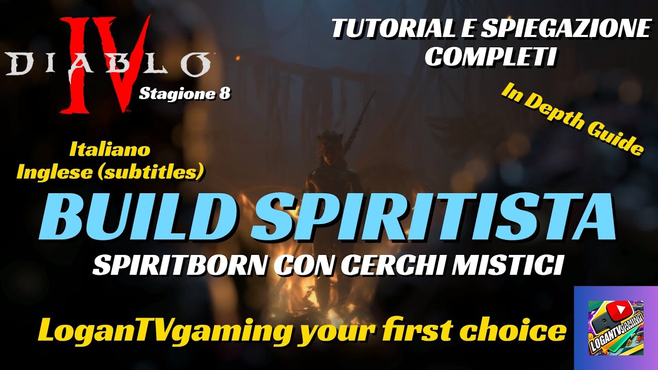 DIABLO 4 S8 BUILD SPIRITISTA - SPIRITBORN TUTORIAL COMPLETO PER ...