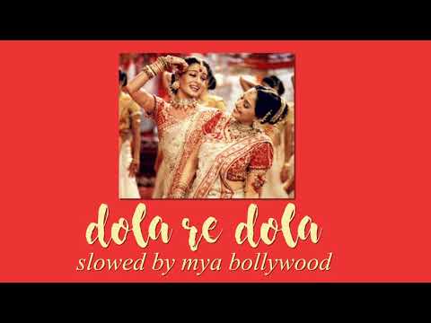 Dola Re Dola (slowed version & reverbed)
