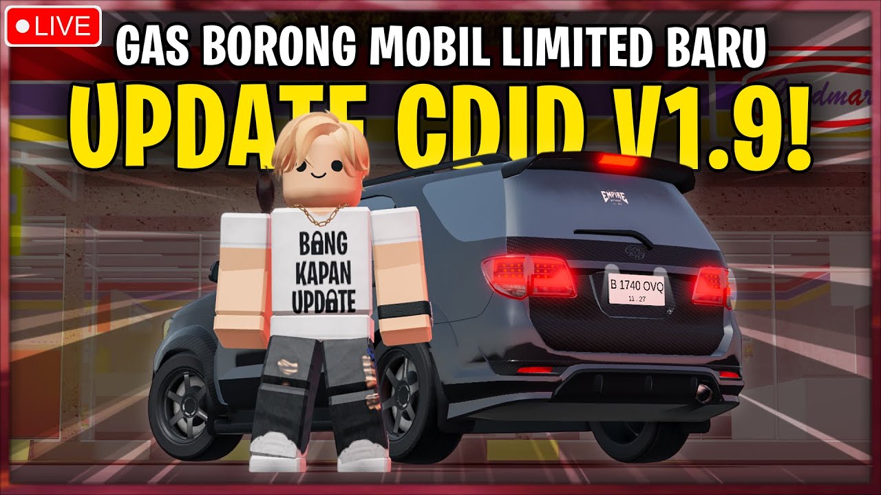 MENUNGGU UPDATE CDID UPDATE V1.9 ! GAS JOIN SINI - Car Driving ...
