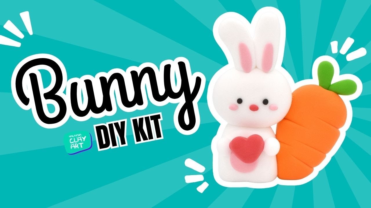 Bunny Diy Kit Step by Step Guide - Malaysia Clay Art - YouTube