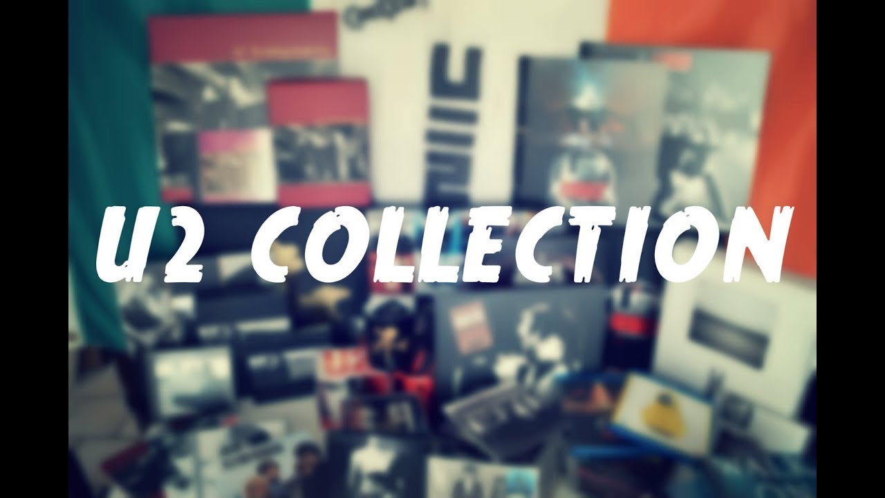 U2 FAN COLLECTION - YouTube