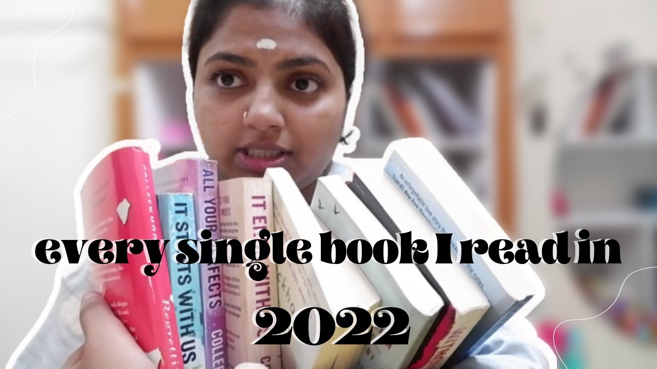 every single book I read in 2022| books in my library PART -1 - YouTube